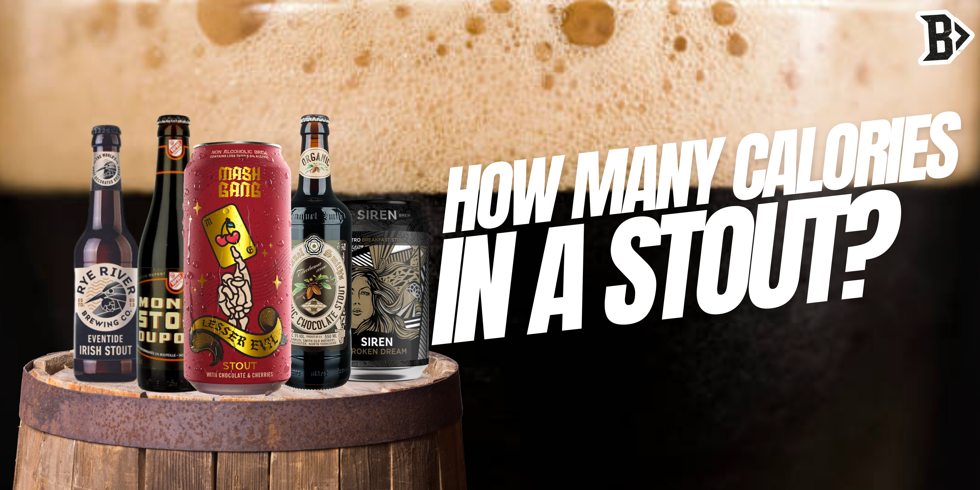 A Guide to Calories in a Stout Beer - BEERHUNTER